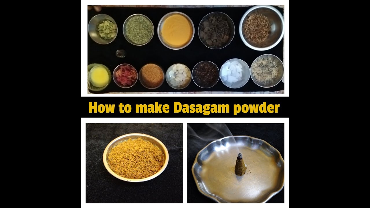Dasangam / how to make dasagam powder / increasing positive energy ...