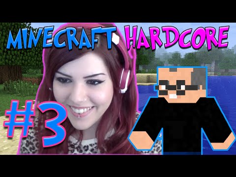 MINECRAFT HARDCORE #3 w/Selly - YouTube