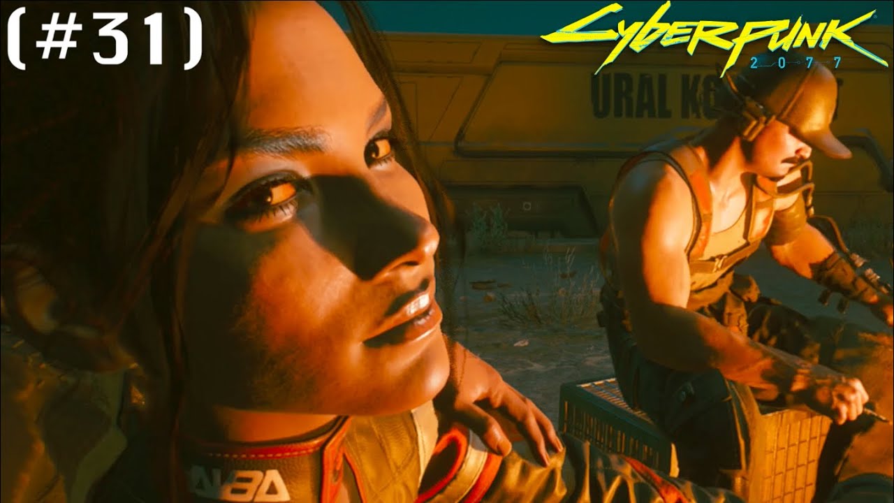 Cyberpunk 2077 (#31) - Campfire Cuddling With Panam - YouTube