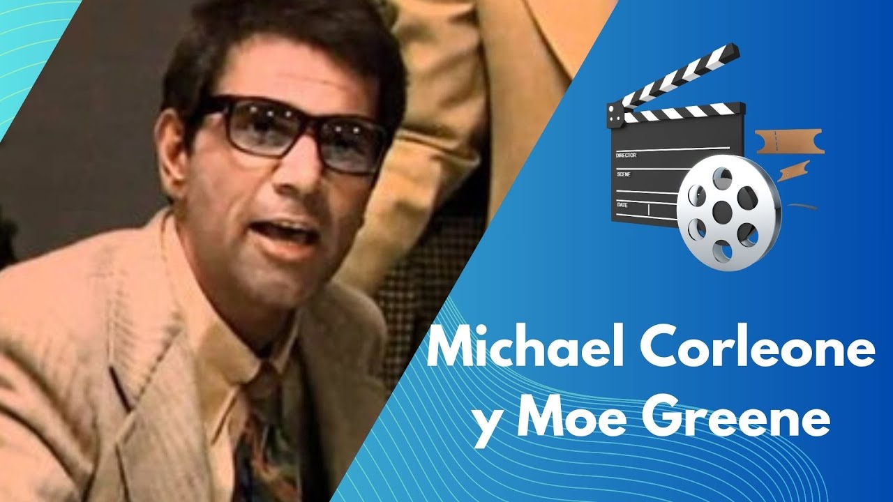 Michael Corleone y Moe Greene: Confrontación en "El Padrino" - YouTube