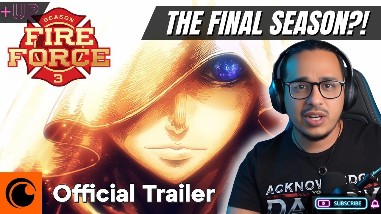 THE FINAL SEASON?! Fire Force Season 3 Trailer Reaction - YouTube