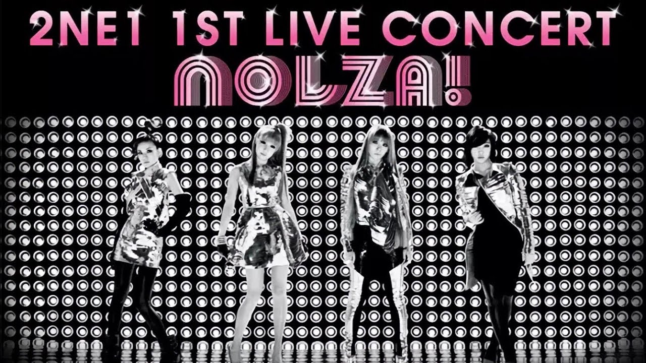 2011 2NE1 1ST LIVE CONCERT | NOLZA! | LIVE IN SEOUL - YouTube