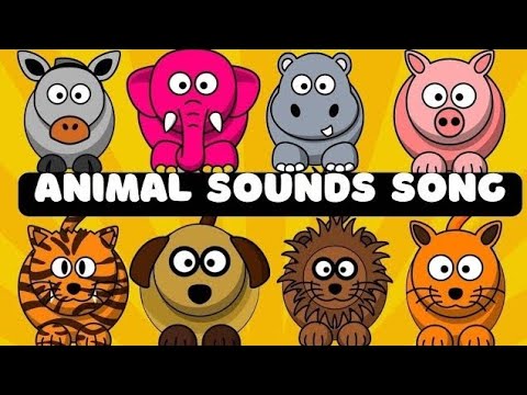 #Animals Sound Song - What Sound does the Animal make - Toddlers ...
