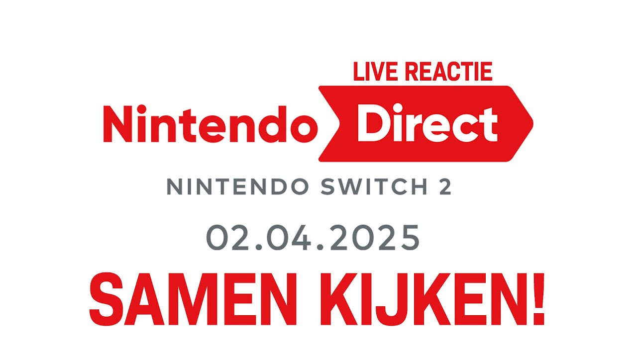 EERSTE Nintendo Switch 2 Direct! (Nederlands) - YouTube
