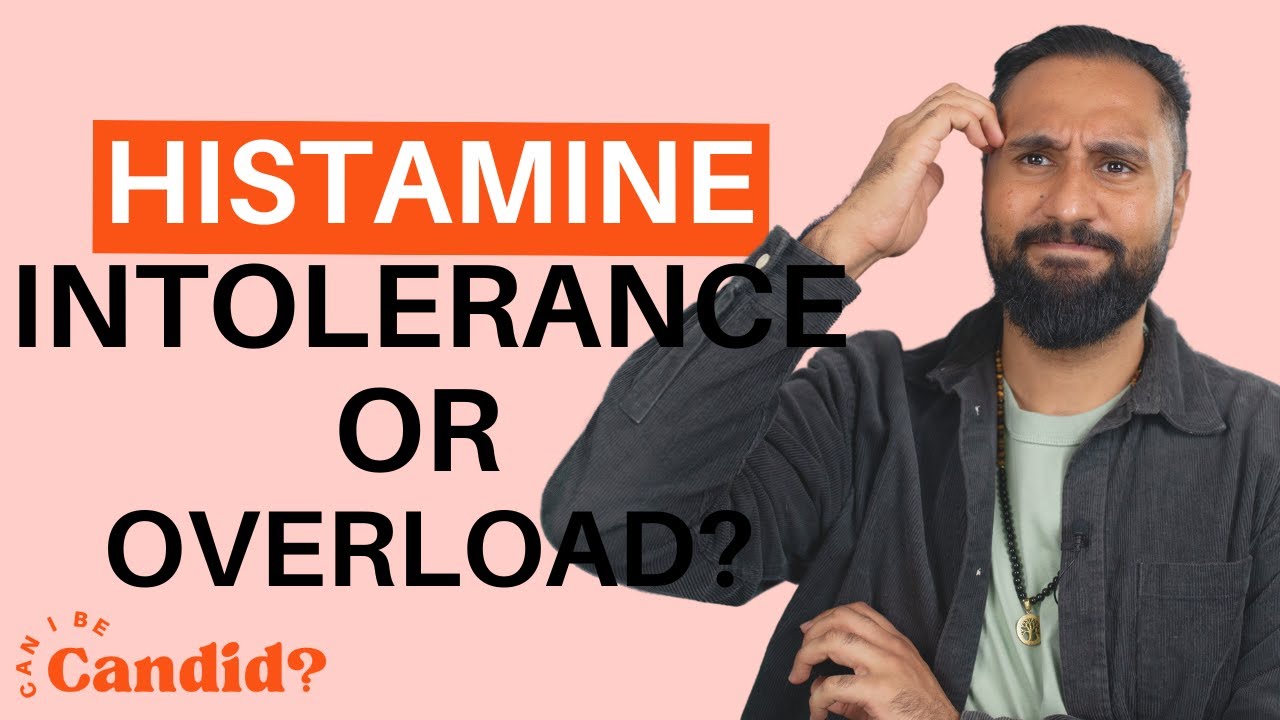 Do you have Histamine intolerance or is it histamine overload? 3 simple ...