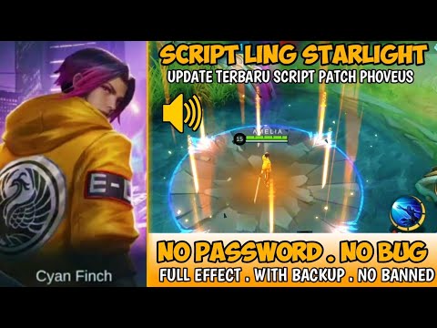 SCRIPT SKIN LING STARLIGHT | FULL EFFECT PATCH PHOVEUS NO PASSWORD ...