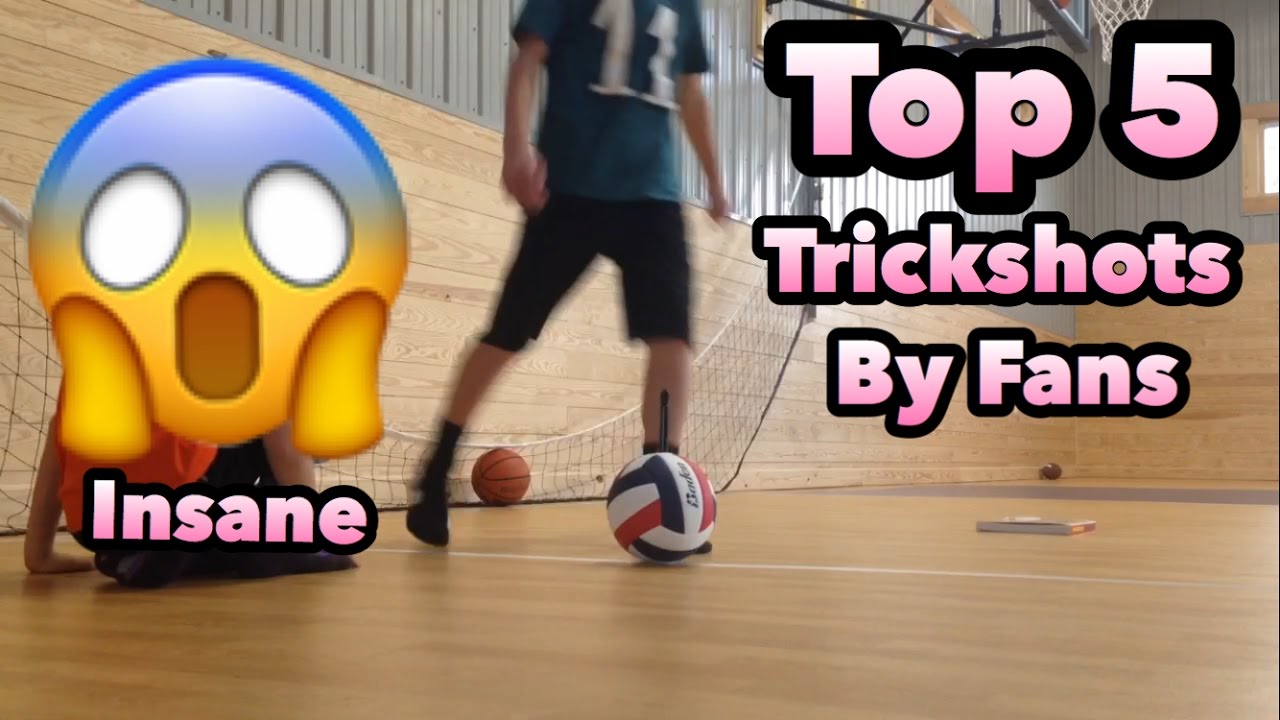 Top 5 Trick Shots Sent By Fans! (Crazy Trick Shots) - YouTube