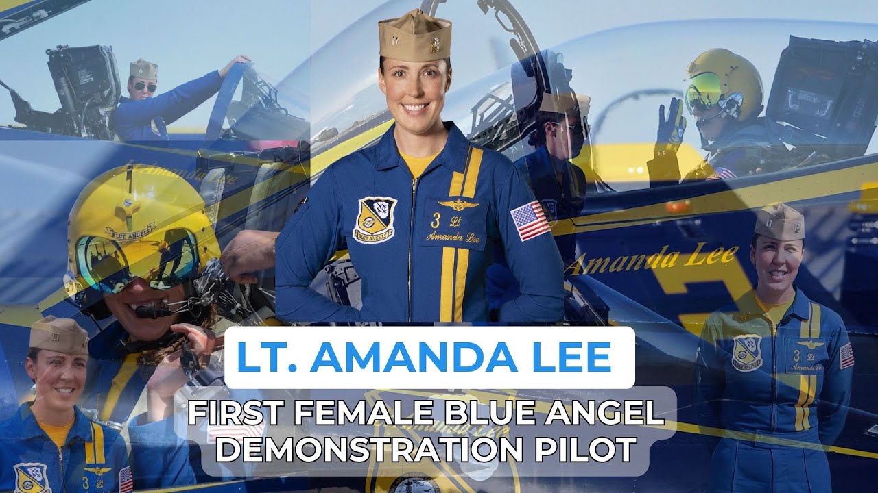 Blue Angels Pilot Amanda Lee - YouTube
