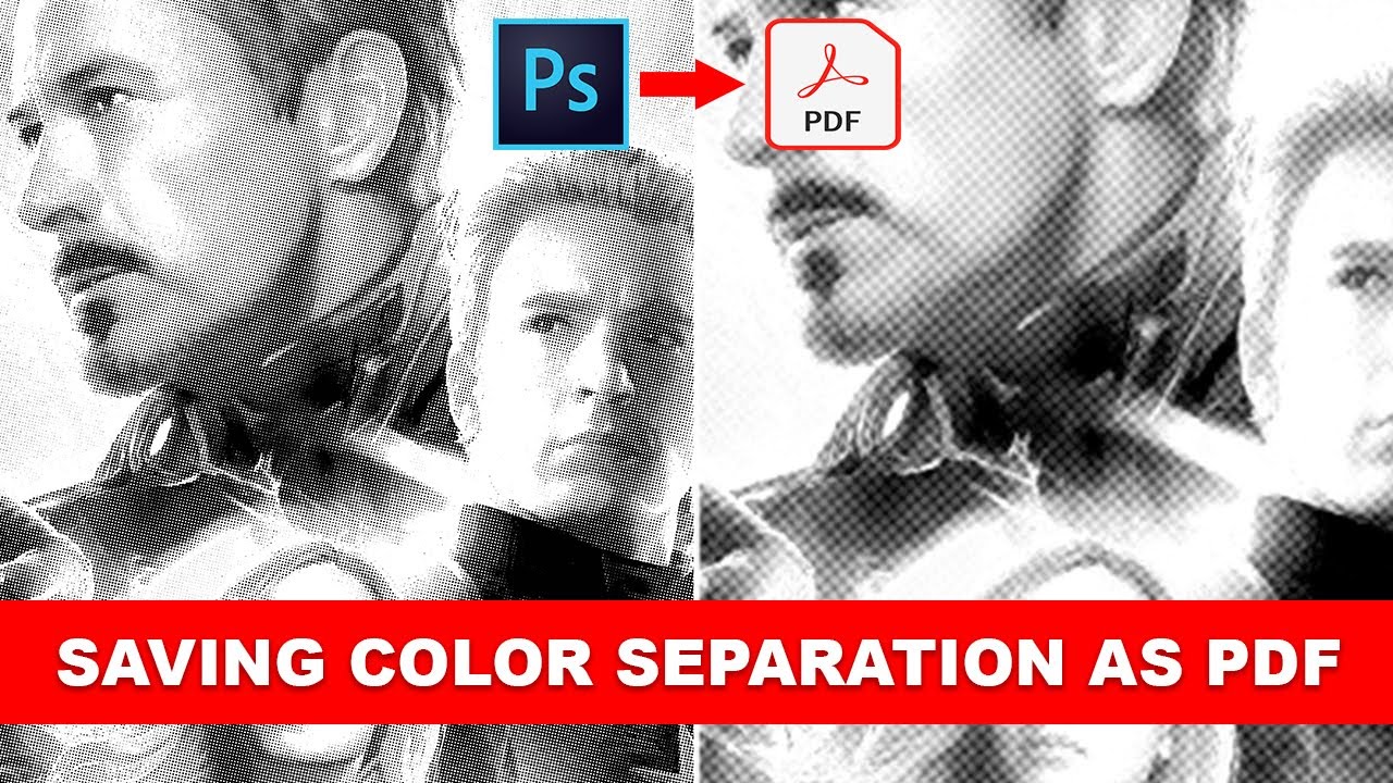 How To Save Color Separations As PDF From Photoshop Without Losing ...