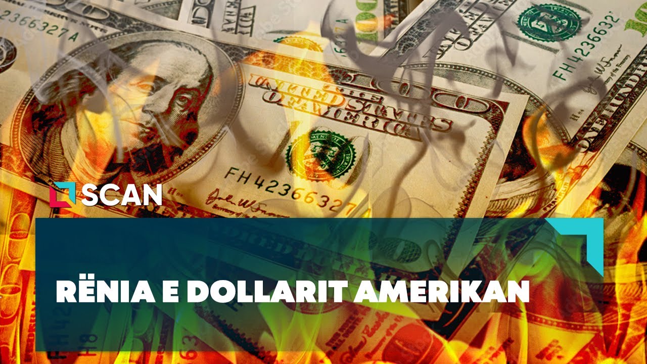 Rënia e dollarit amerikan - YouTube