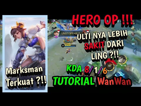 Cara memakai hero Wan Wan Sebenarnya !! - Tutorial Hero | Mobile ...