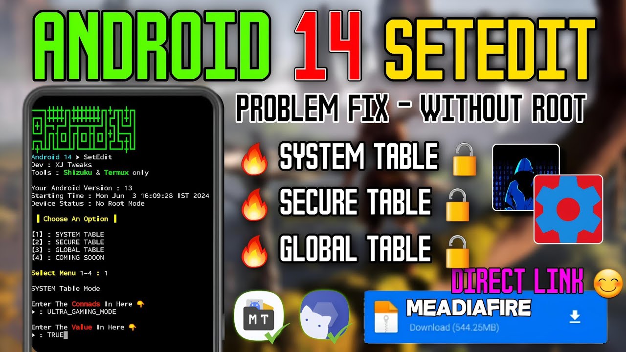 SetEdit Android 14 Problem Fix NonRoot Acces : Unlock Global Table & Secure Table Without ...