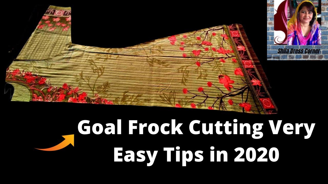 Goal frock cutting very easy tips in 2020 l Goal frock cutting - YouTube