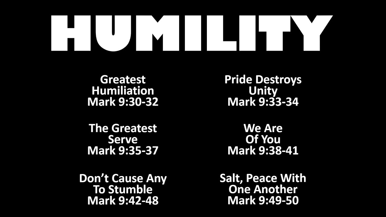 Humility - Mark 9:30-50 - YouTube