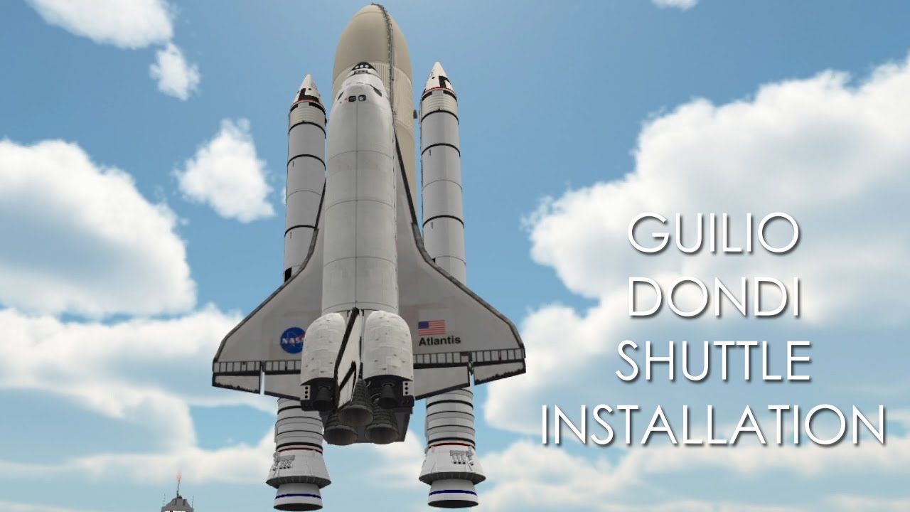 Giulio Dondi Shuttle Installation (RO in KSP 1.12) - YouTube