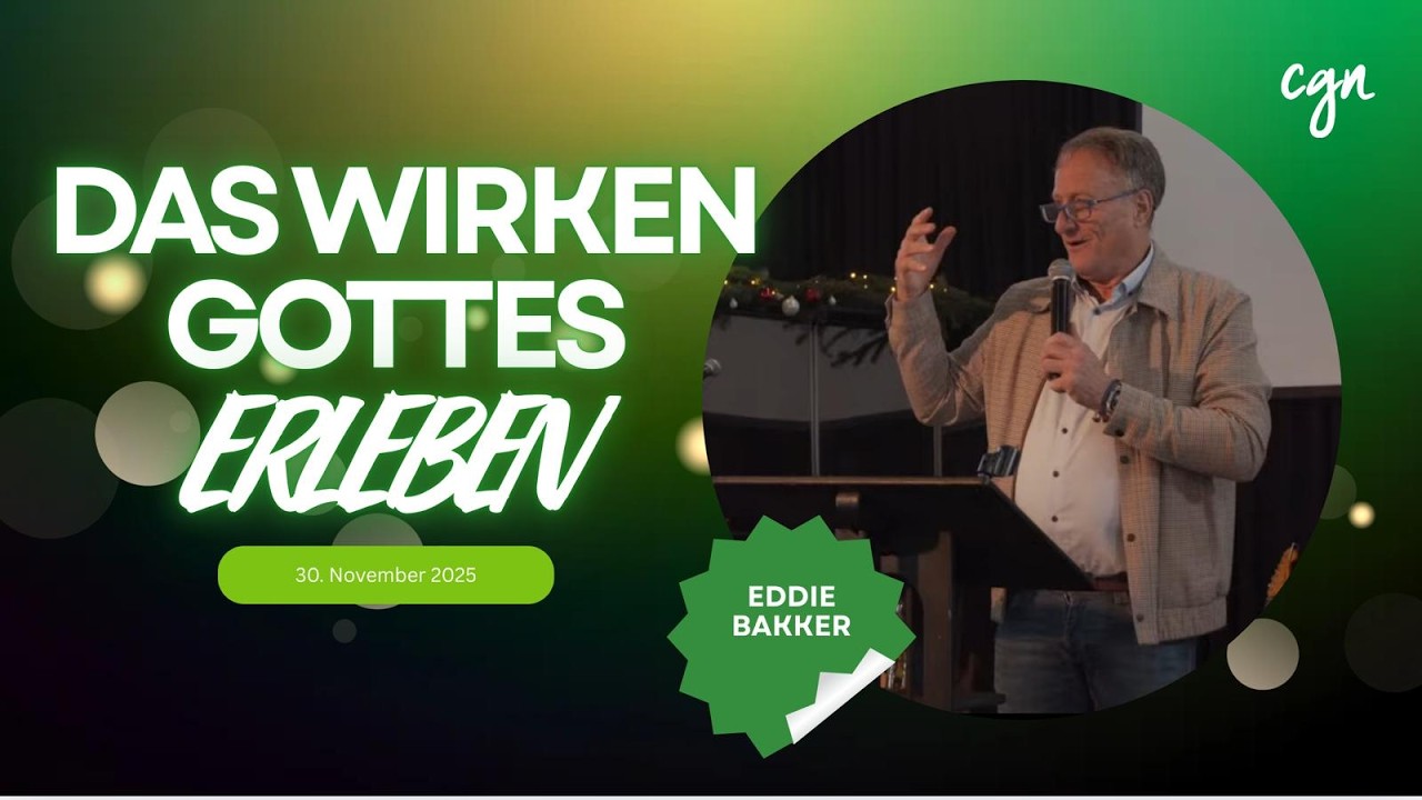 Gottesdienst || 30.11.2025 || Das Wirken Gottes erleben - YouTube