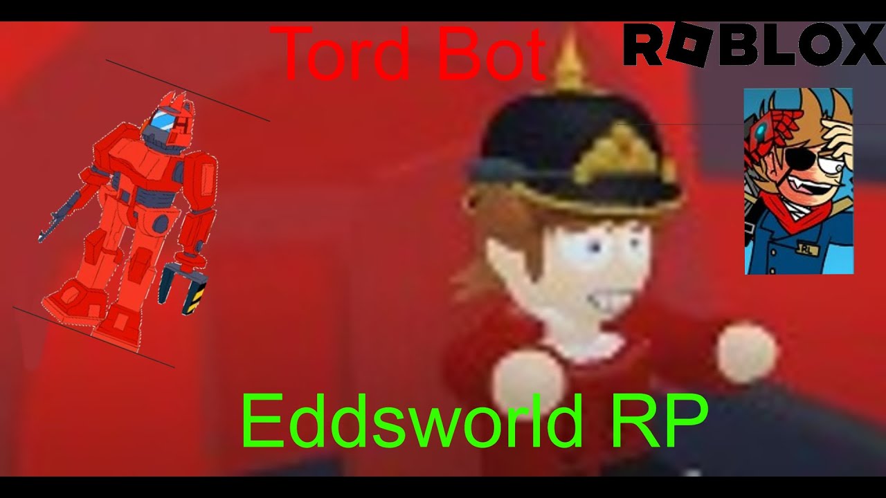 Eddsworld RP Tord Bot (Roblox) - YouTube