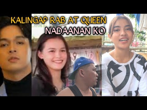 KALINGAP RAB AT QUEEN NADAANAN KO PAPUNTA KAY RICA 3 - YouTube