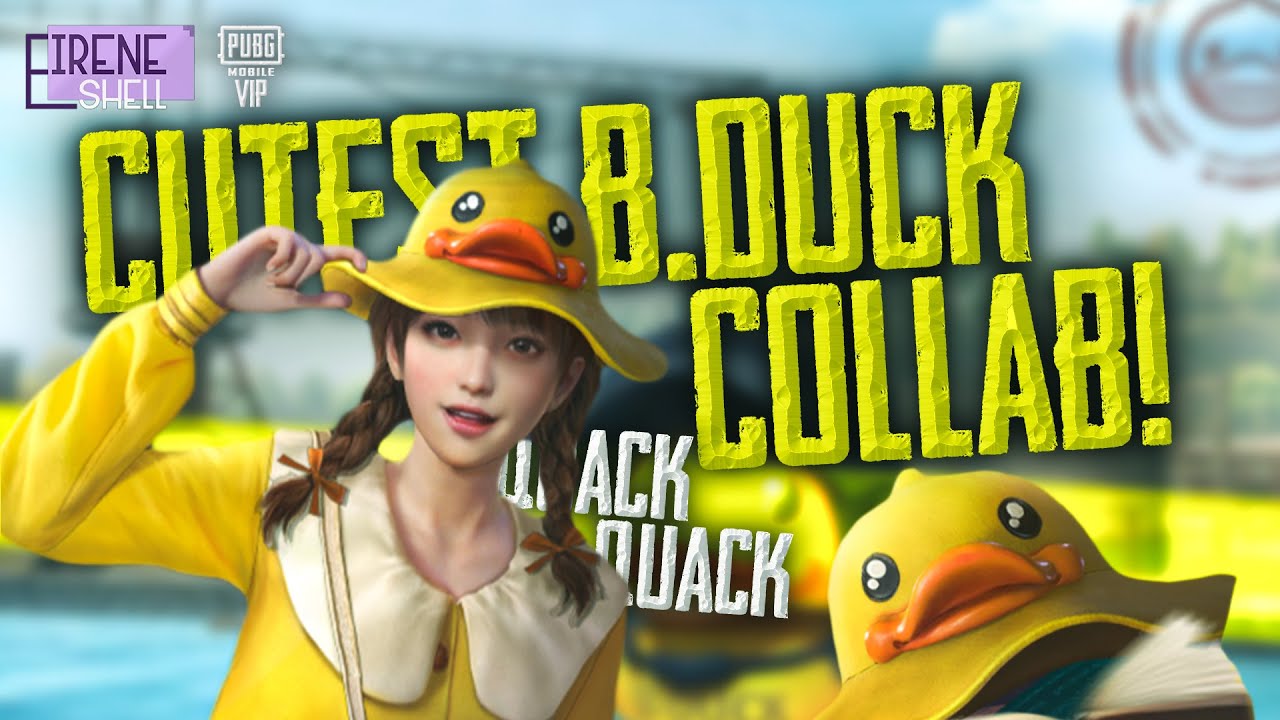 CUTEST B DUCK COLLAB | PUBG MOBILE - YouTube