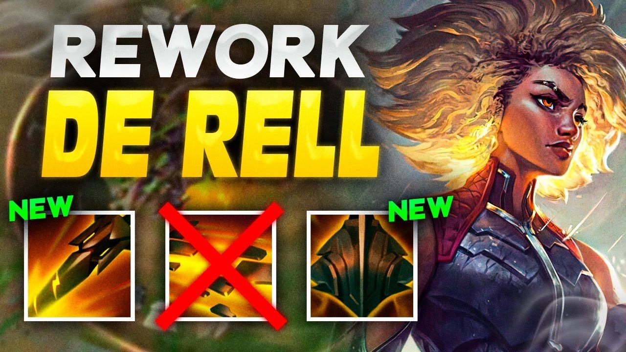 🔶ASÍ FUNCIONAN NUEVAS HABILIDADES DEL REWORK DE RELL - YouTube