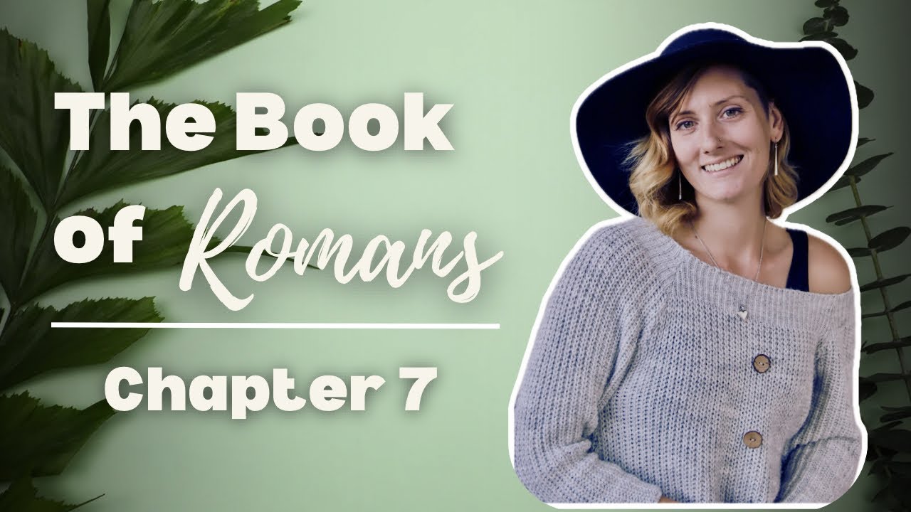 Romans 7 - YouTube