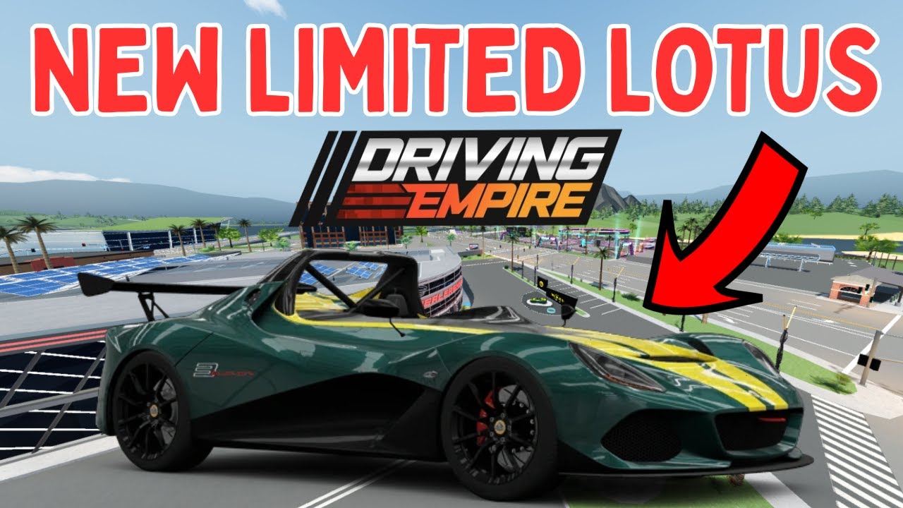 ROBLOX DRIVING EMPIRE LOTUS UPDATE - NEW LIMITED CAR - YouTube