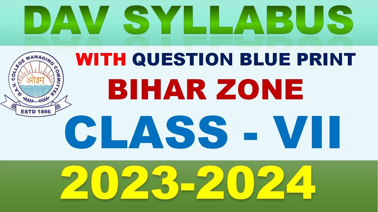 DAV CLASS 7 SYLLABUS | DAV SYLLABUS | 2023-2024 - YouTube