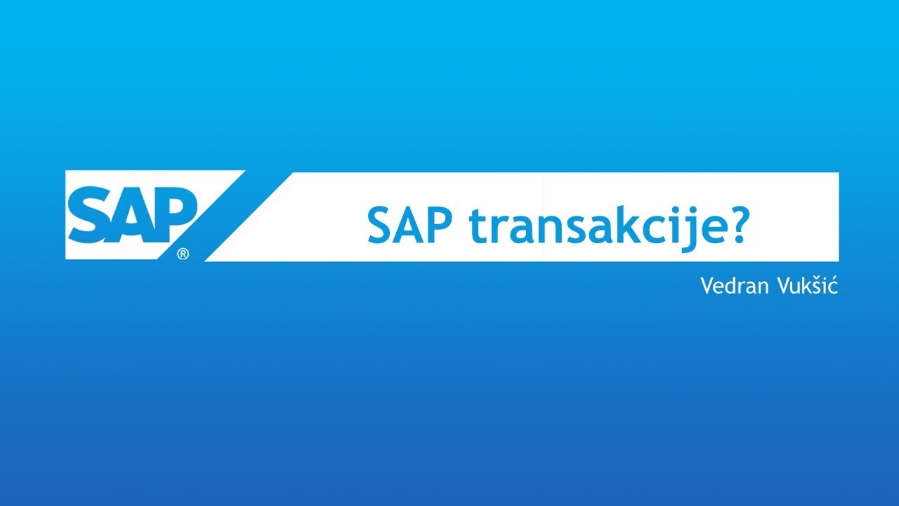 Osnove SAP-a za početnike - SAP transakcije - YouTube