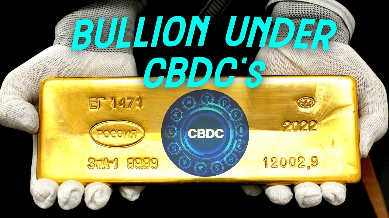 Bullion in a CBDC🤡World - YouTube