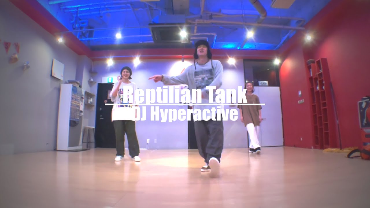 2025.01.15 "Reptilian Tank"-DJ Hyperactive- : HOUSE DANCE ...