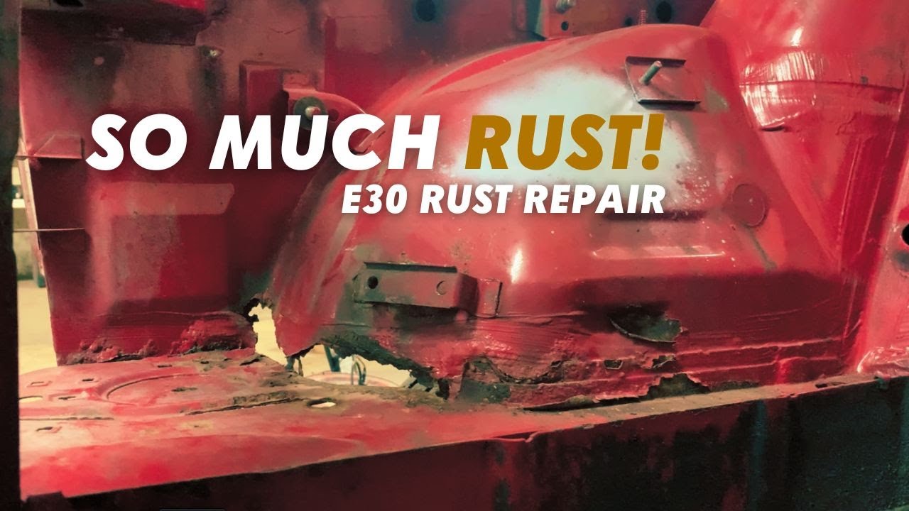 BMW E30 Restoration Episode 7 - Part 1/2 | Wheel Well Rust - YouTube
