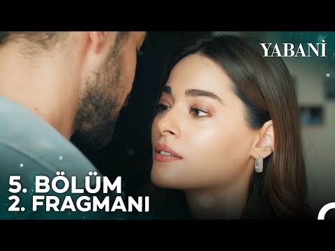 Yabani 5. Bölüm 2. Fragmanı | \