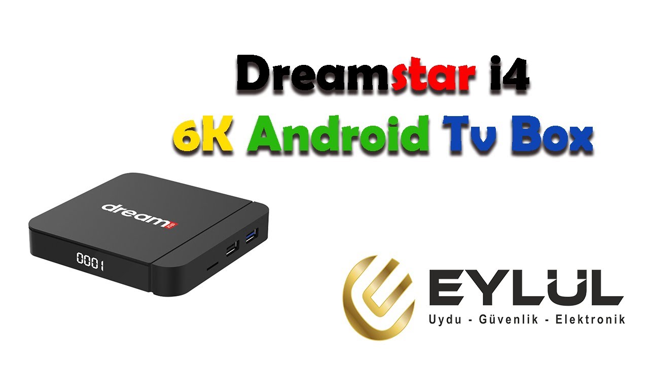 Dreamstar i4 6K Android Tv Box - YouTube