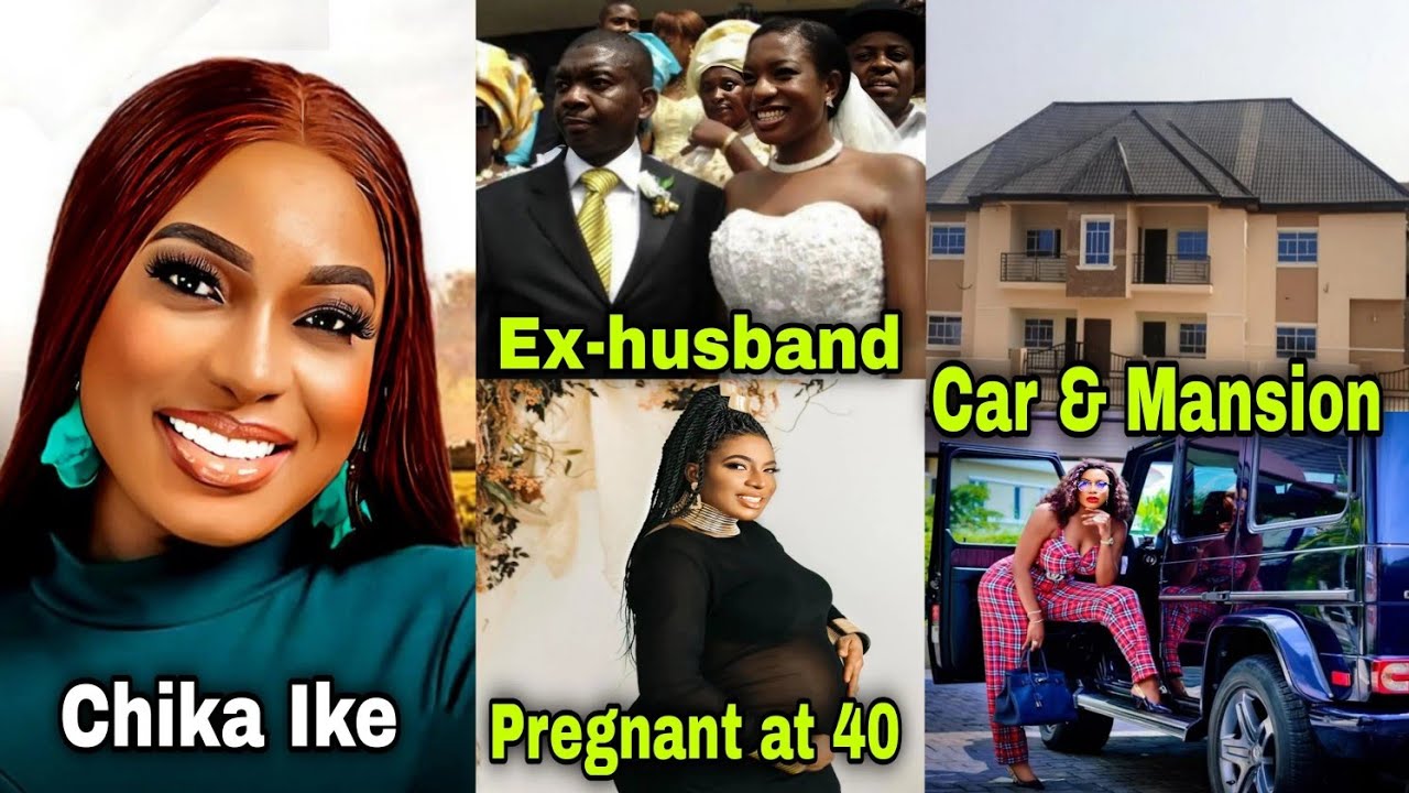 Chika Ike: Biography, ex-husband, pregnancy controversies, lifestyle, net worth, cars, etc # ...