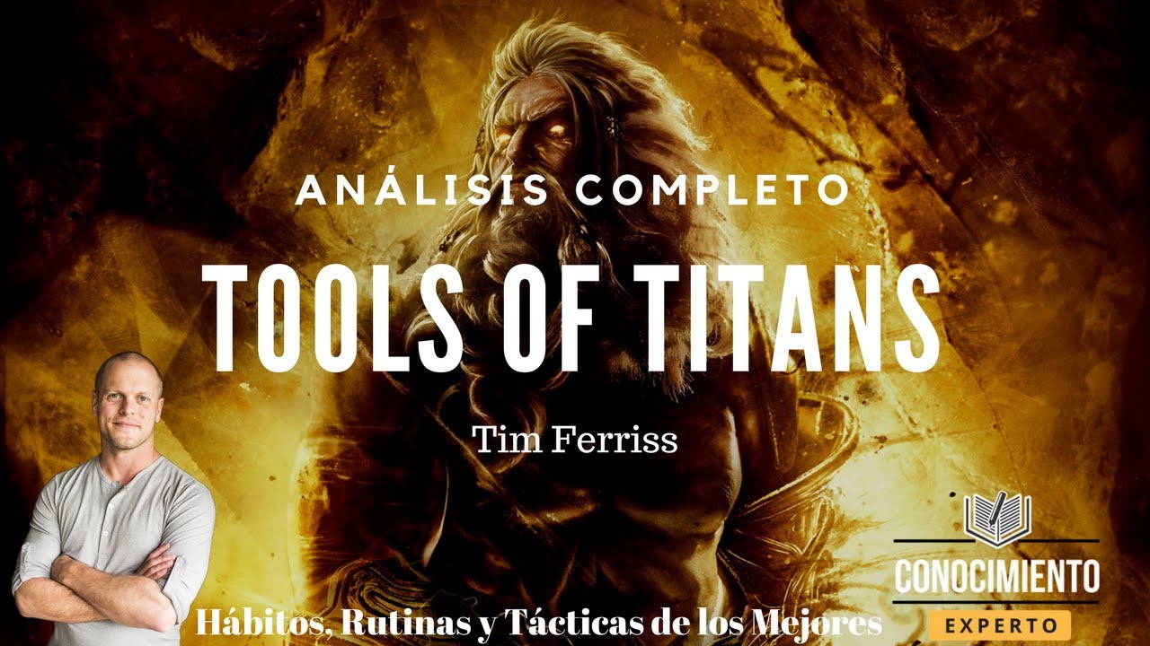 Tools of Titans (Herramienta de Titanes) Análisis Completo - YouTube