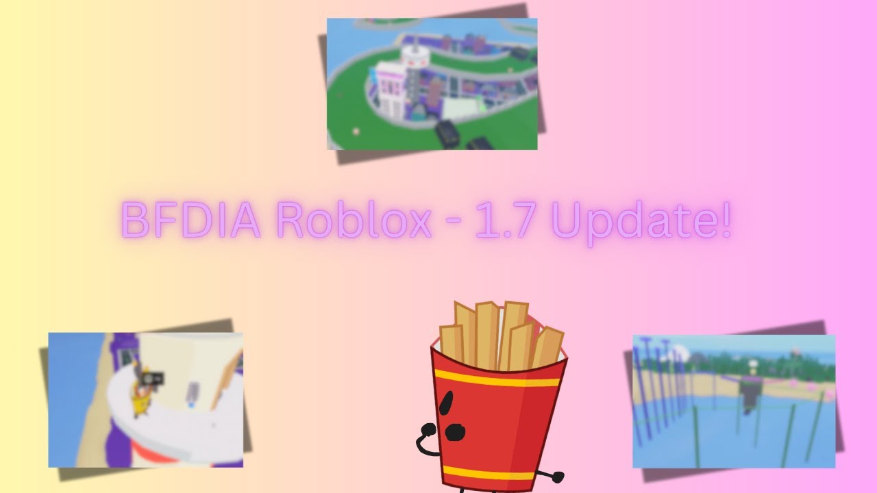 BFDIA Roblox - v1.7 Update Review! - YouTube