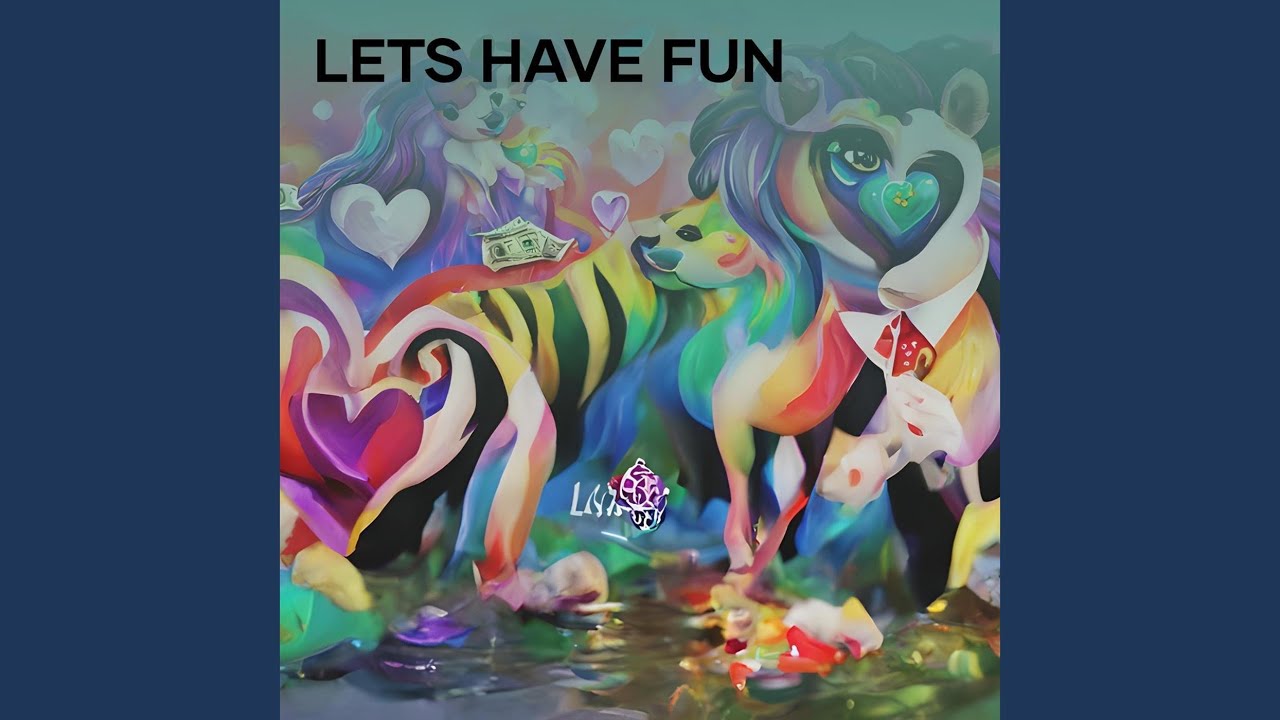 Lets Have Fun - YouTube