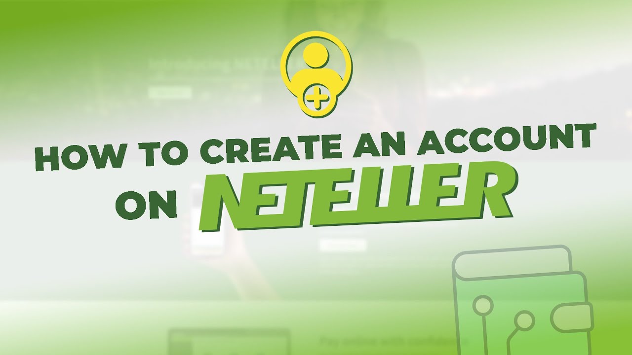 How to Create an Account on Neteller - YouTube