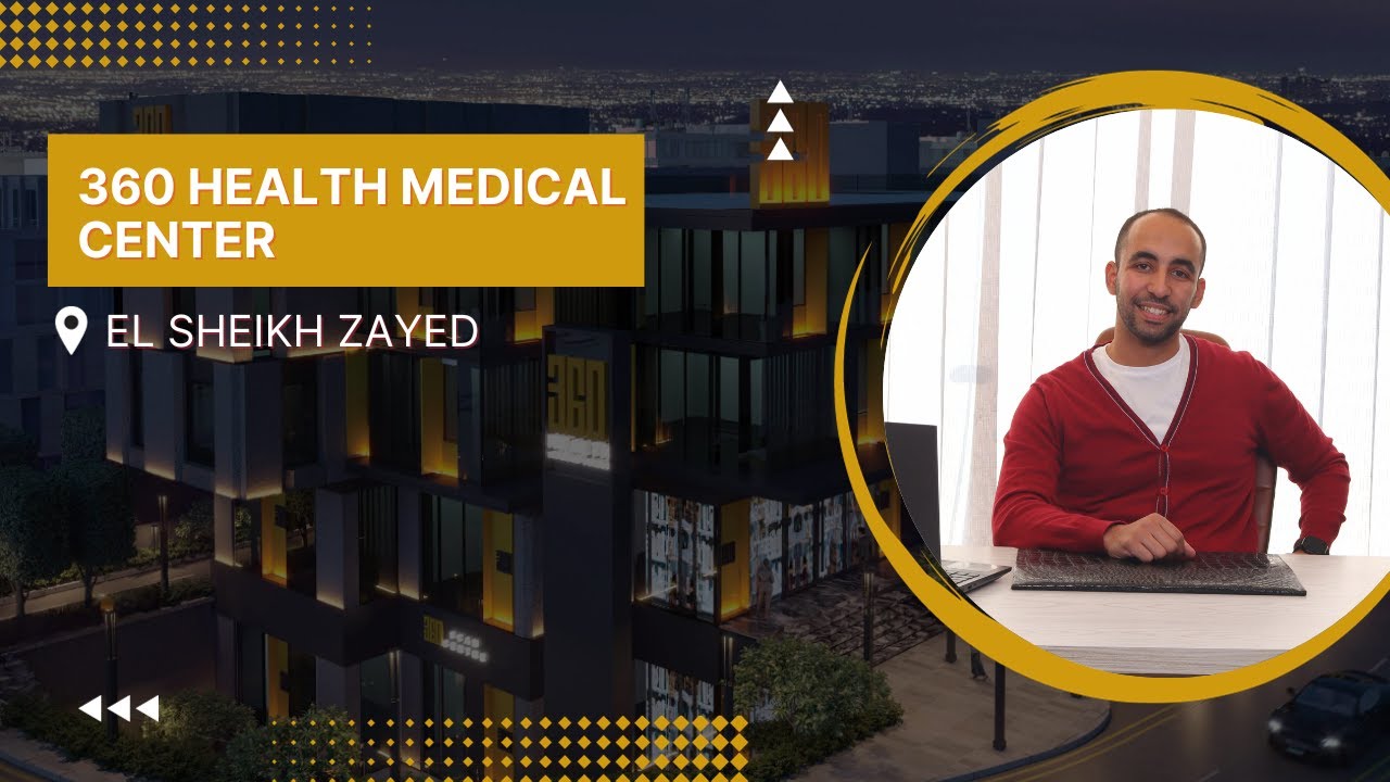 مشروع 360 هيلث ميديكال سنتر لشركة ويست واي الشيخ زايد|health 360 ...