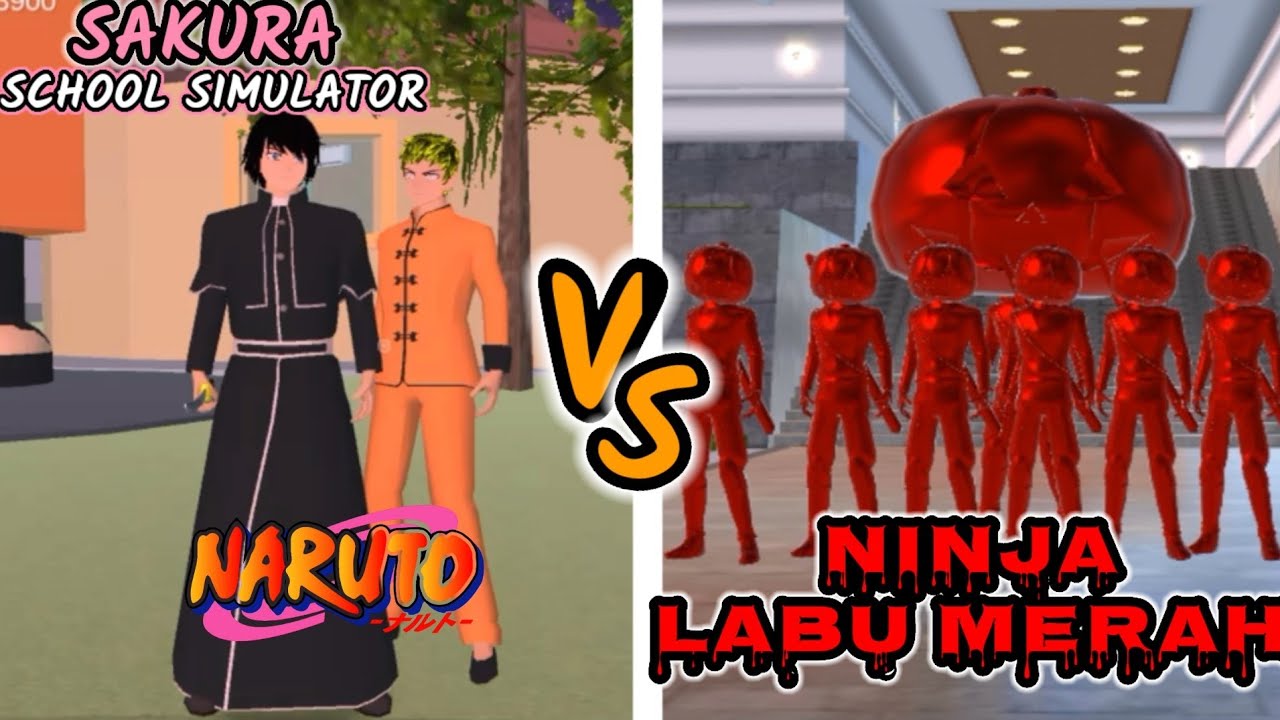 EXPERIMEN NARUTO VS NINJA LABU MERAH || Sakura School Simulator - YouTube