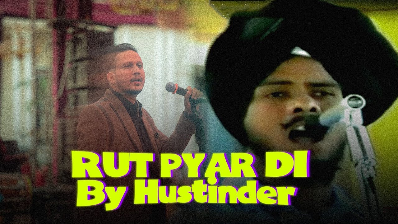 Hustinder Live | Rut Pyar Di ll Nachattar Chatta | Punjabi Old Song ...