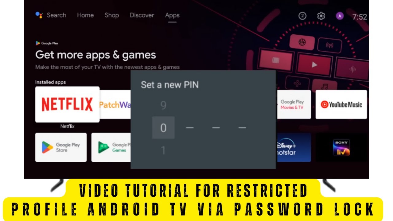 Restricted Profile Android TV| Video Tutorial for Restricted Profile ...
