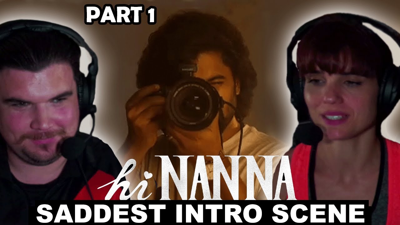 Hi Nanna -AMAZING INTRO - PART 1 - Nani, Shruti Haasan, Mrunal Thakur ...