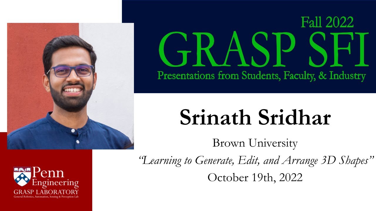 Fall 2022 GRASP SFI - Srinath Sridhar, Brown University - YouTube