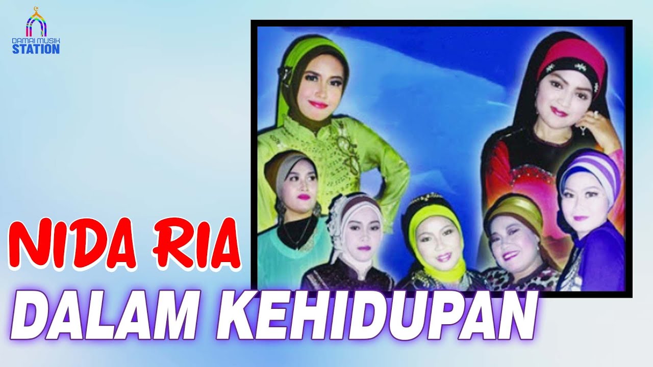 Nida Ria - Dalam Kehidupan (Music Video) - YouTube