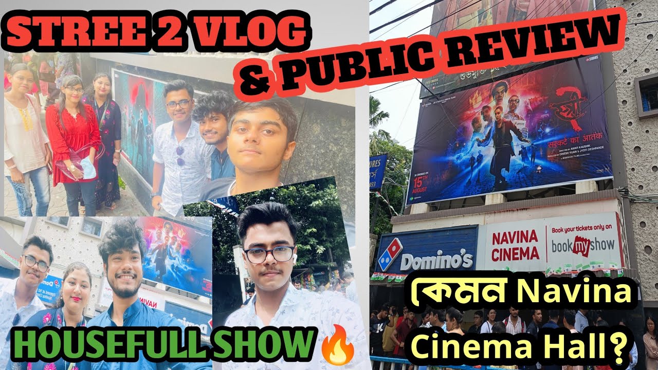 Stree 2 vlog💥 at Navina Cinema hall|#friendsdayout #stree2movie # ...