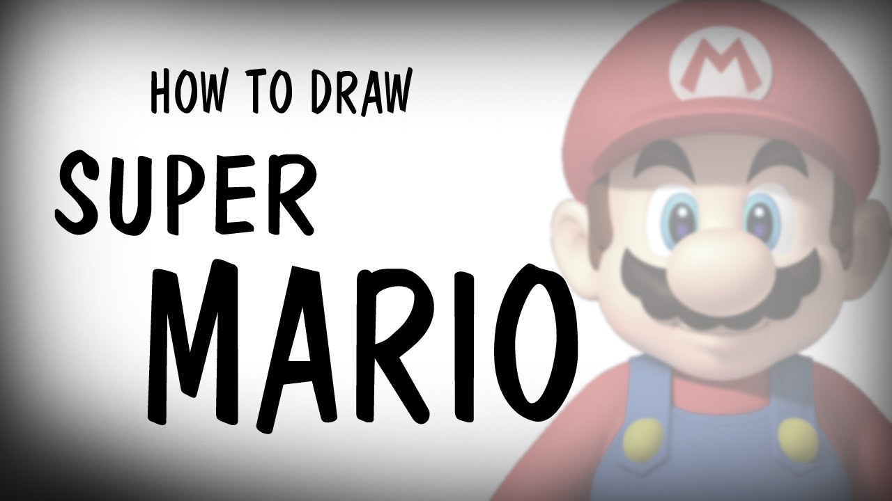 HOW TO DRAW SUPER MARIO || Tutorial [DrawEpic] - YouTube