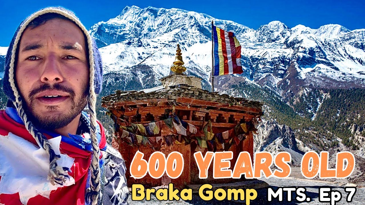 We visited 600 years old 😱Braka Gompa || Braka village || MTS. Ep 7 ...
