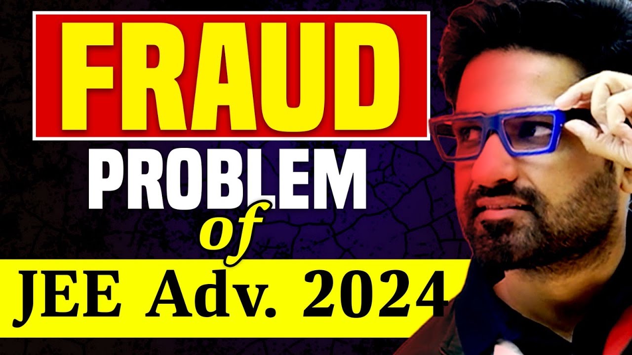 Fraud Problem from 𝗝𝗘𝗘 𝗔𝗱𝘃𝗮𝗻𝗰𝗲𝗱 𝟮𝟬𝟮𝟰 - YouTube