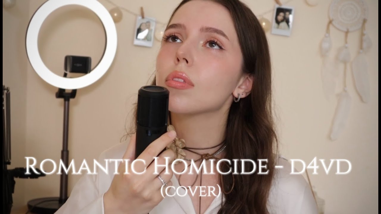 Romantic Homicide - d4vd (cover by Your Sophie) - YouTube